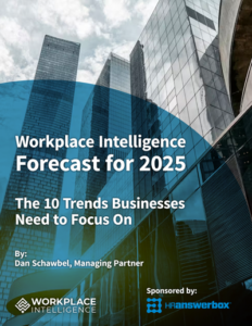 2025 Workplace Trend Forecast - Workplace Intelligence